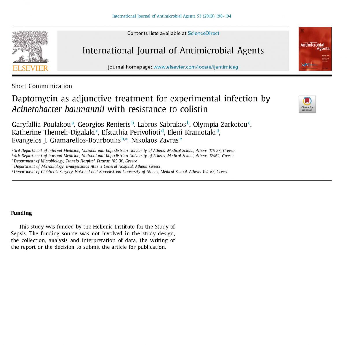 Daptomycin as adjunctive treatment for experimental infection by ...